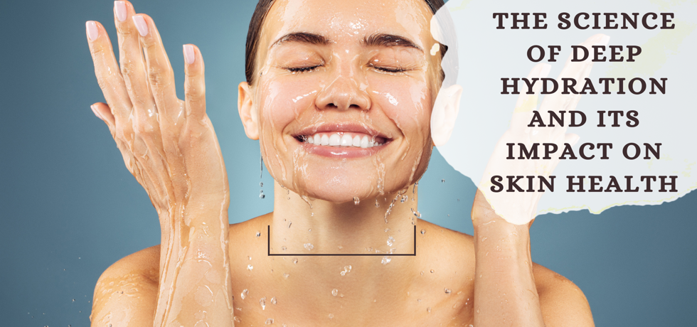 Deep Dive: Mastering Skin Hydration with Science - theskinartistry